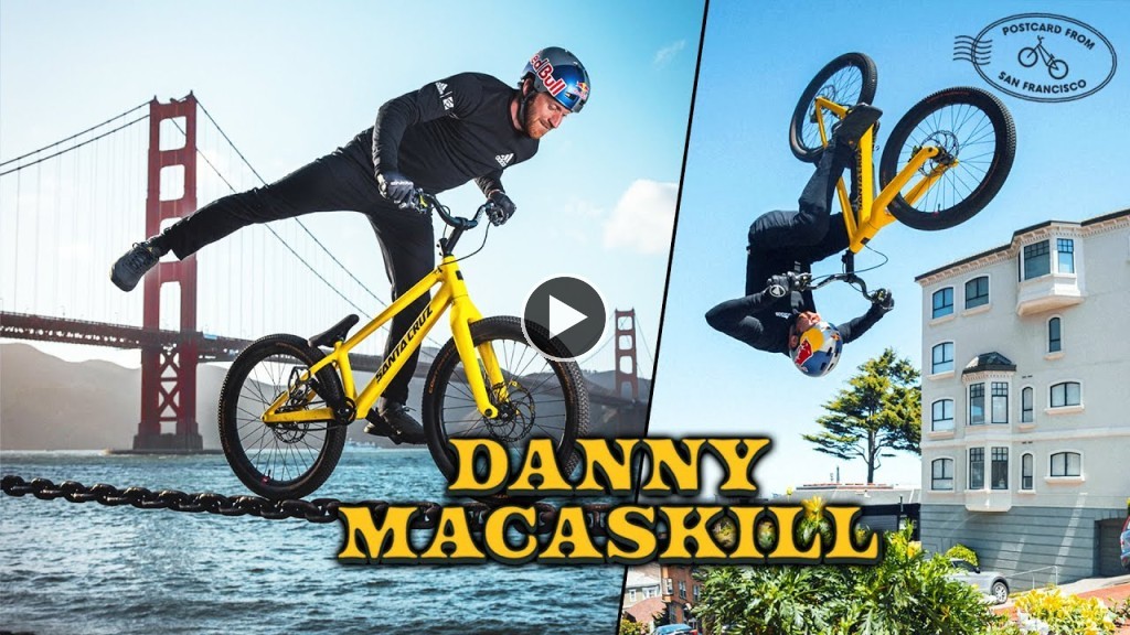 Must Watch: Danny MacAskill’s Breathtaking New Video ‘Postcard from San ...